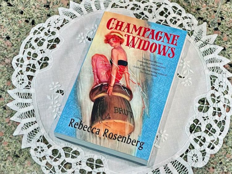 "Champagne Widows": A Book Review – Pull That Cork